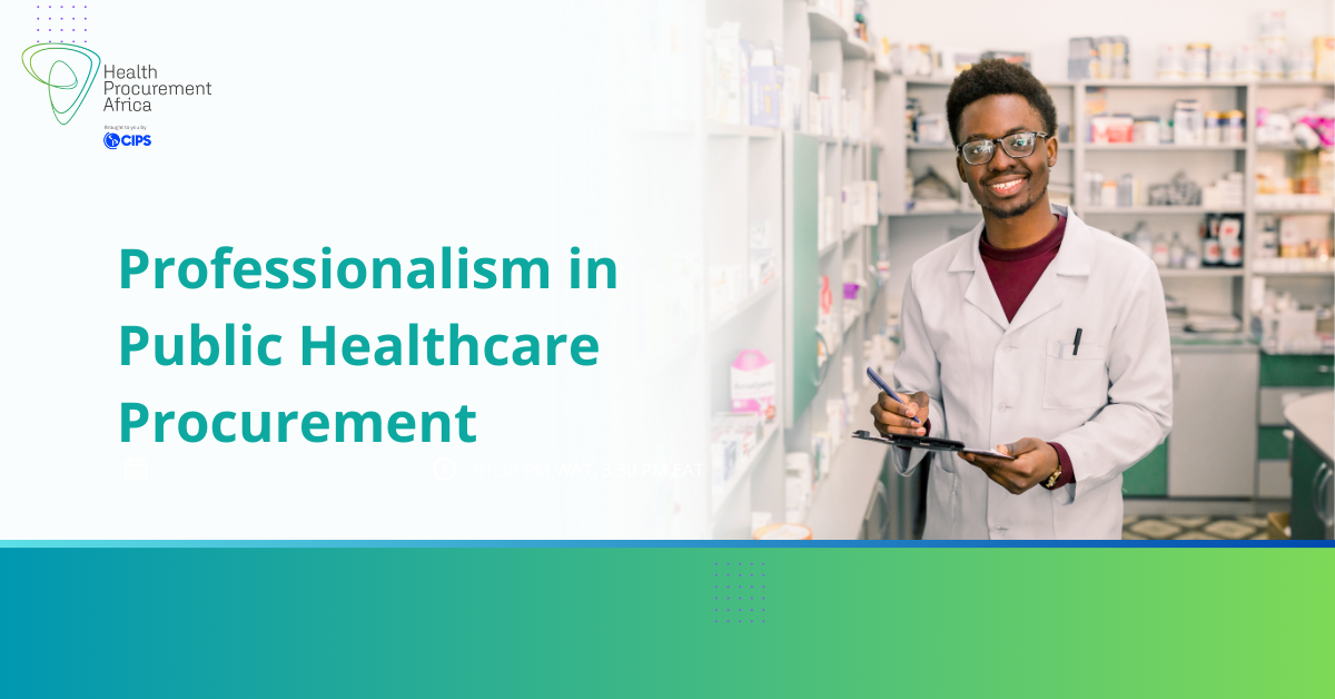 Professionalism in Public Health Procurement - Health Procurement Africa